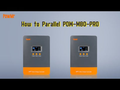 80A MPPT Solar Charge Controller for Parallel - PowMr – PowMr